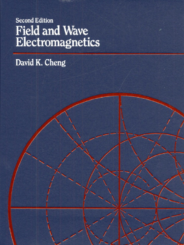 David K Cheng Field and Wave Electromagn | PDF