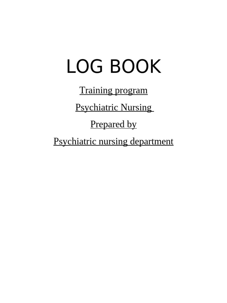LOG BOOK Psychatric Nursing - Israa-1 | PDF | Schizophrenia | Hallucination