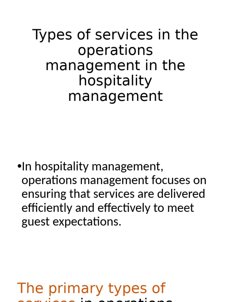 Hospitality Operations Overview | PDF | Business