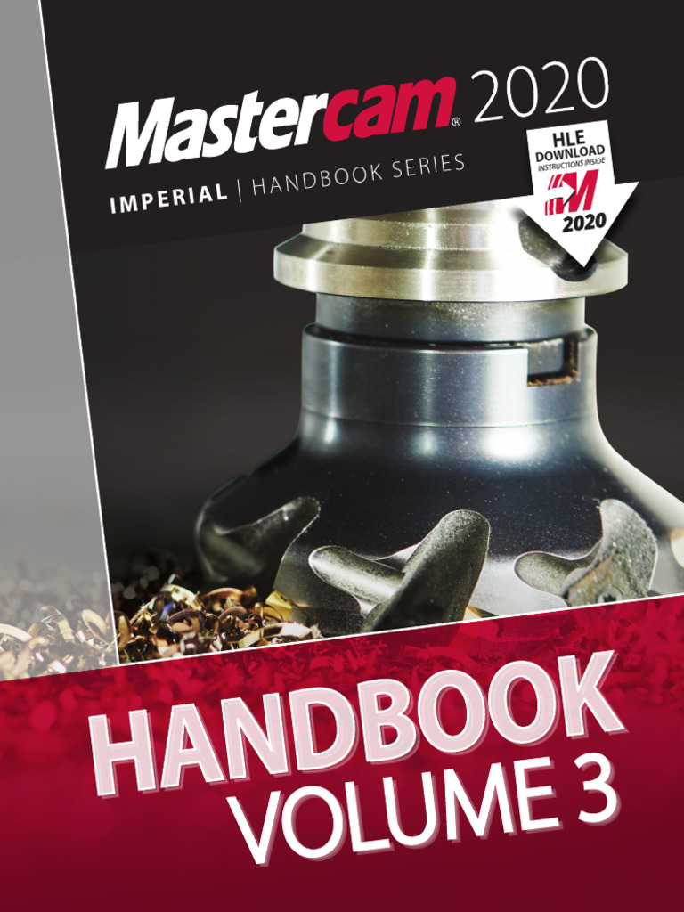Mastercam2020 HandbookVolume3 SAMPLE | PDF | Machine Tool | Machining
