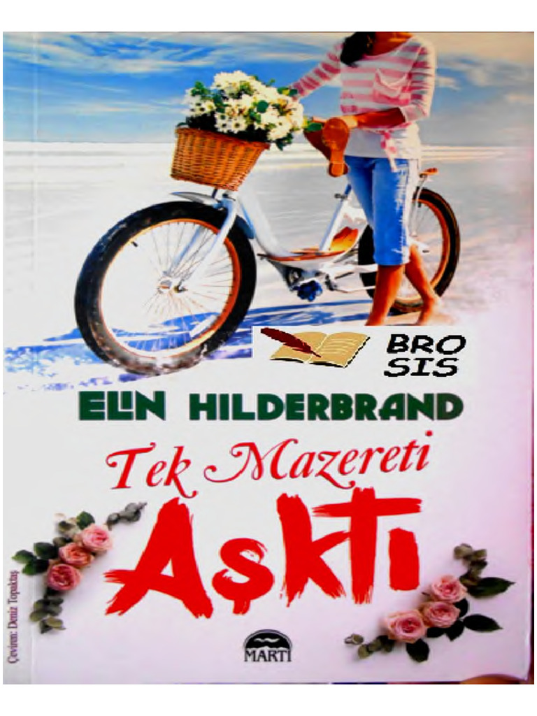 Elin Hilderbrand - Tek Mazereti Aşktı | PDF