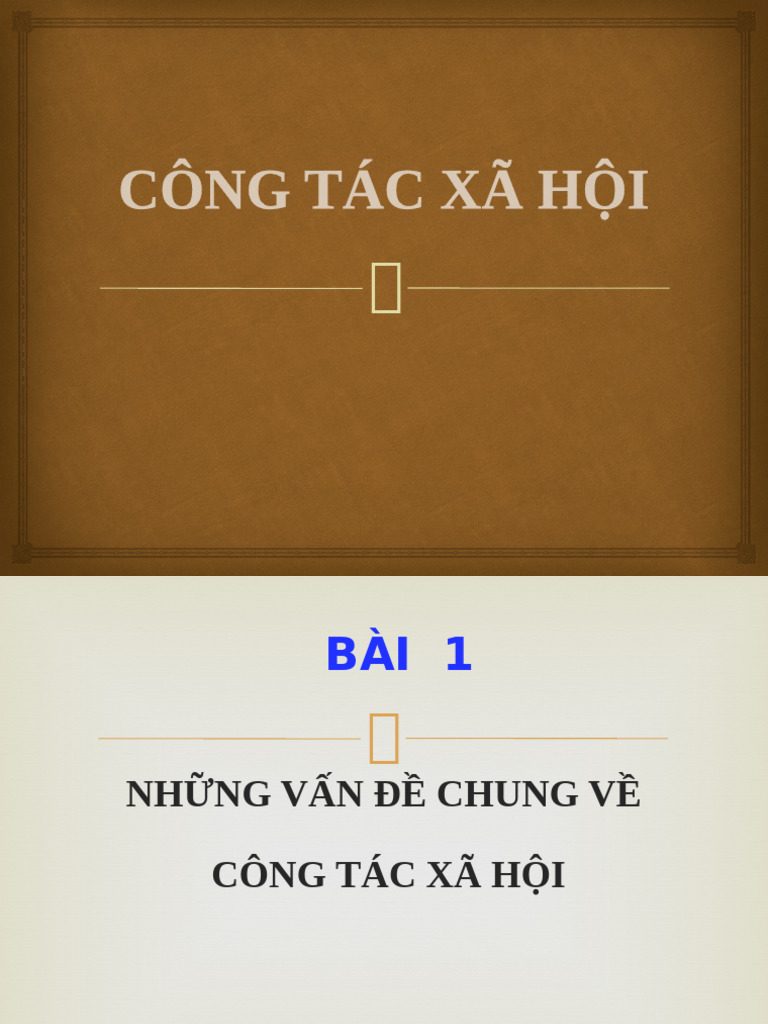 Bài 1.Nhập môn CTXH | PDF