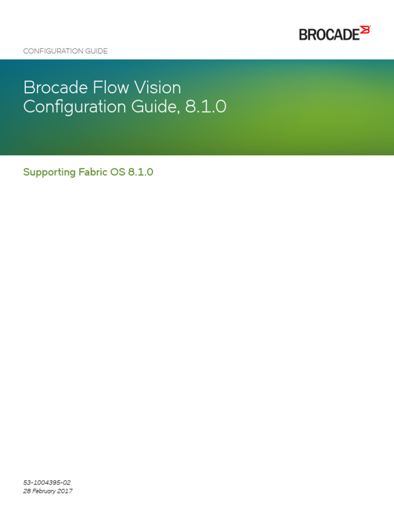 Brocade Flow Vision Config Guide 8.1.0 | PDF | Command Line Interface | Computer Engineering