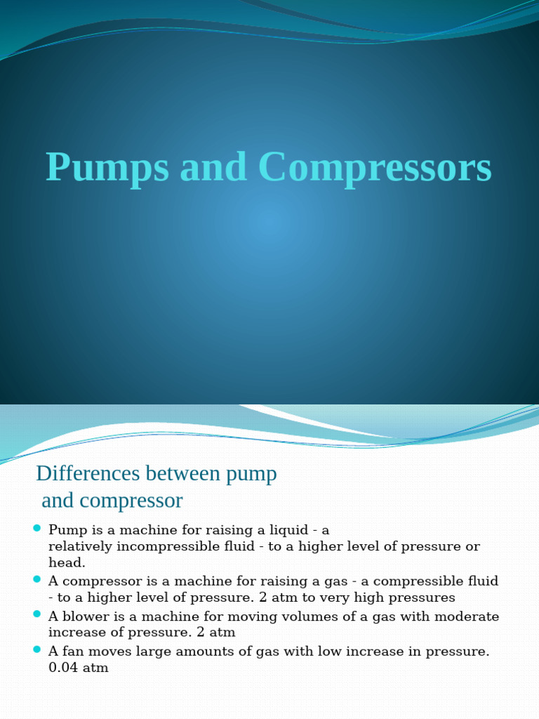 Pumps and Compressors [Autosaved] | PDF | Pump | Turbomachinery