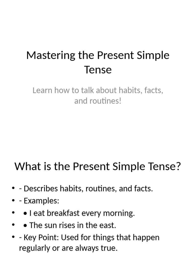 Present Simple Tense Lesson Fe4fa0f3 7416 447c 9dfb 8c3daa89cbdf | PDF