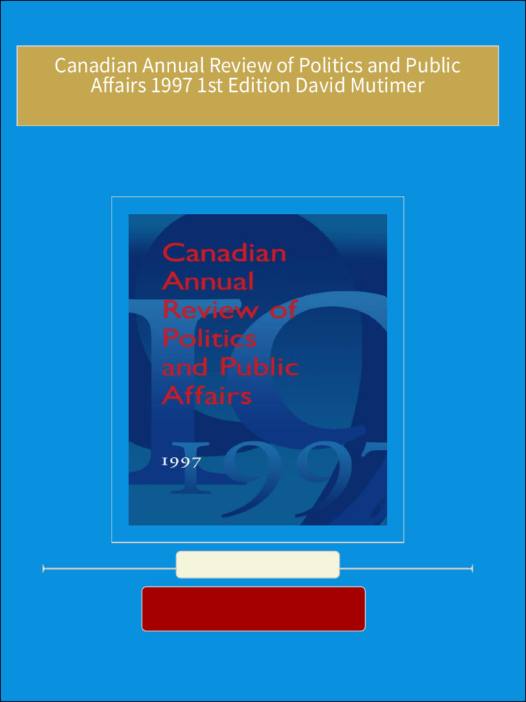 Canadian Annual Review of Politics and Public Affairs 1997 1st Edition ...