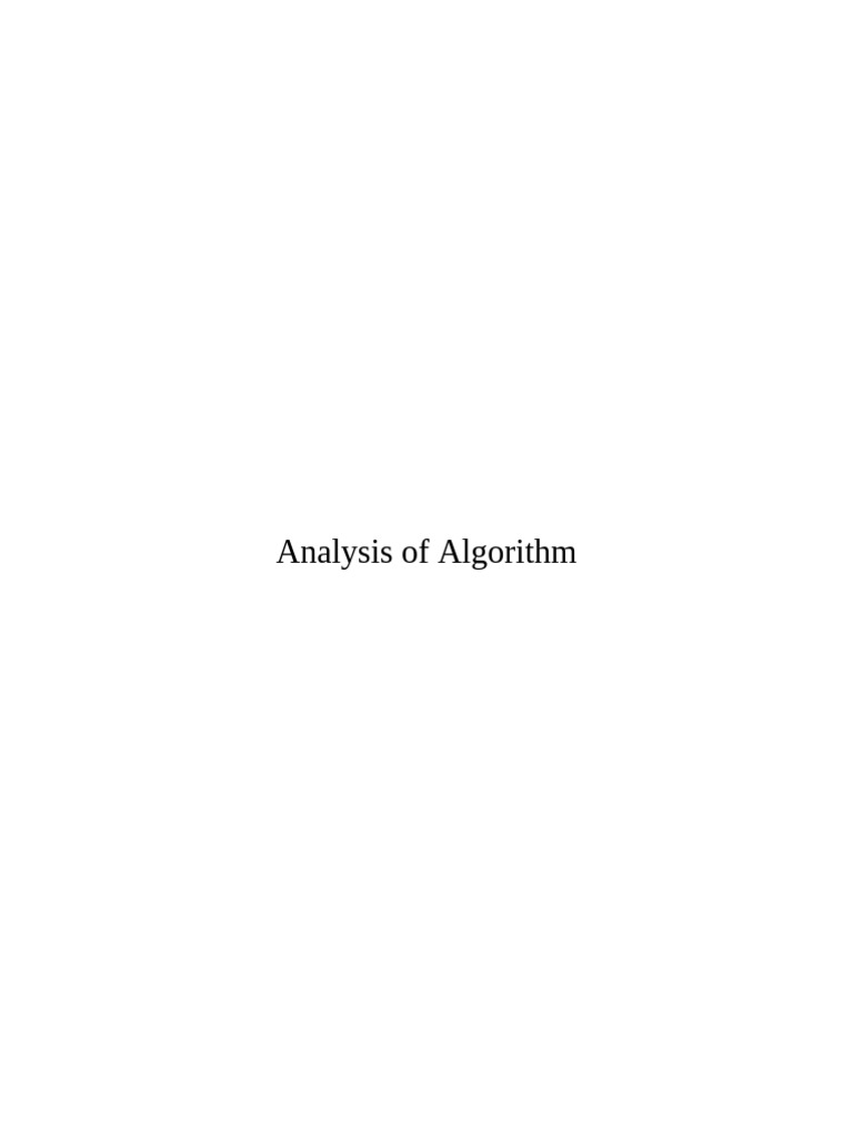 Analysis of Algorithm Notes (Part-2) | PDF | Algorithms | Software ... Analysis of Algorithm Notes (Part-2) | PDF | Algorithms | Software ...