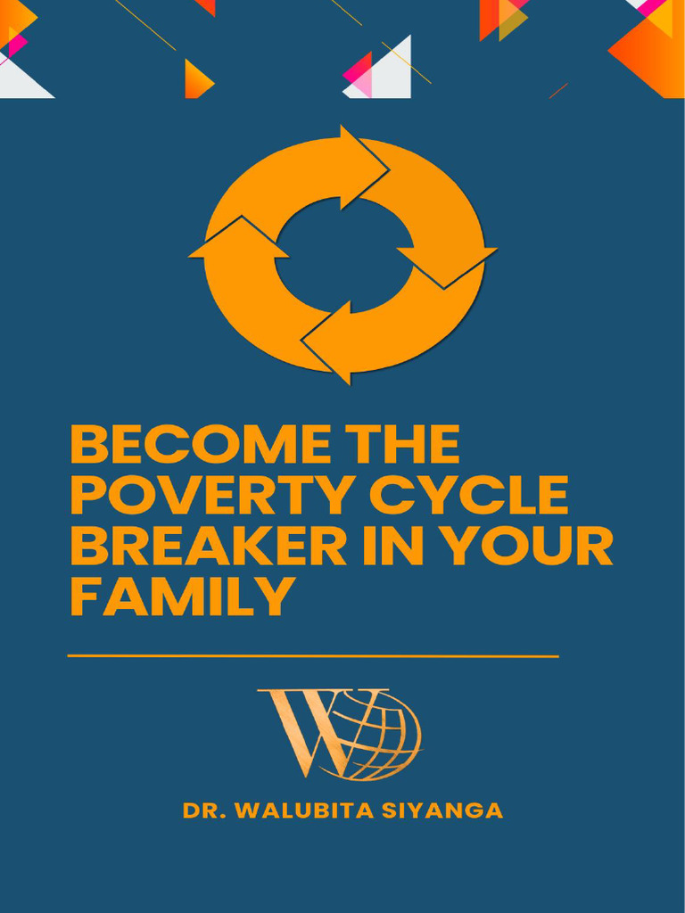 Become the Poverty Cycle Breaker in Your Family | PDF | Mental Health ...