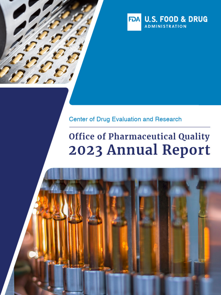 Opq 2023annualreport Final 240402 | PDF | Food And Drug Administration | Biopharmaceutical
