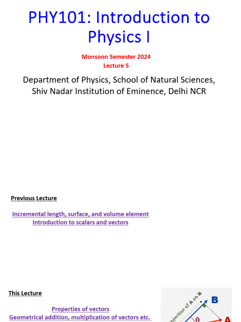 PHY 101_Lecture_5 _2024 | PDF | Euclidean Vector | Mathematical Physics PHY 101_Lecture_5 _2024 | PDF | Euclidean Vector | Mathematical Physics