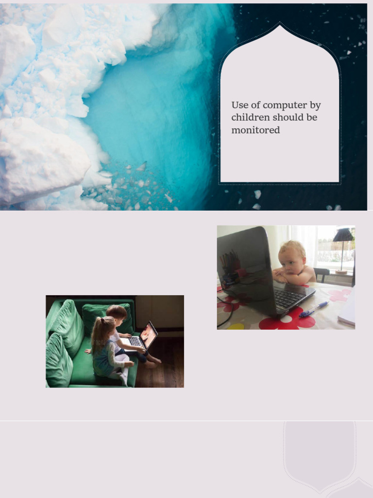 Use of Computer by Children Should Be Monitored | PDF