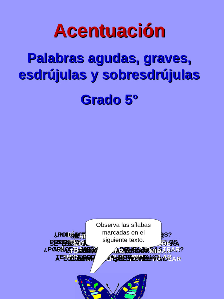 Acentuacic393n Palabras Agudas Grave y Esdrc39ajulas | PDF | Fonética ...