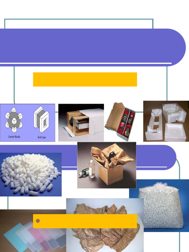 Cushioning for Fragile Shipping | PDF | Polystyrene | Polyurethane