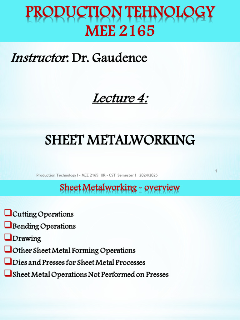 MEE 2165- Lecture 4 | PDF | Sheet Metal | Metals