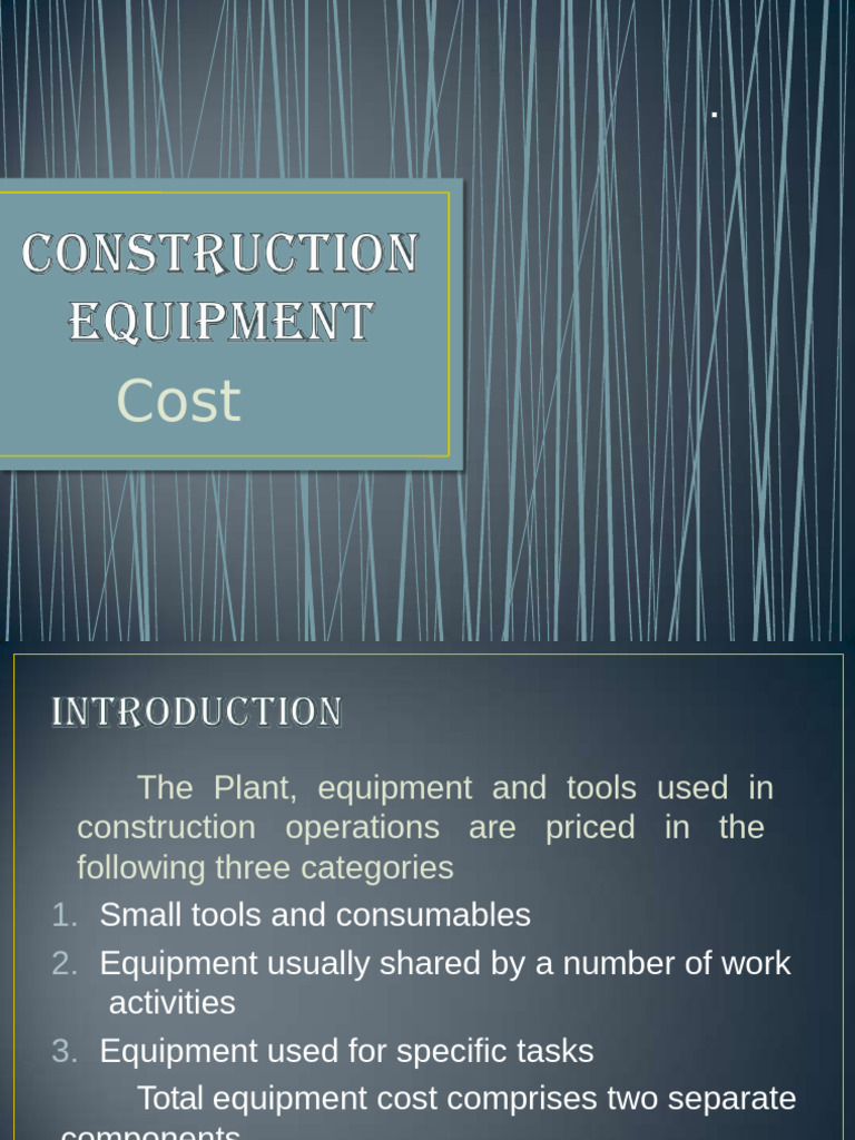 Construction equip cost | PDF | Depreciation | Interest