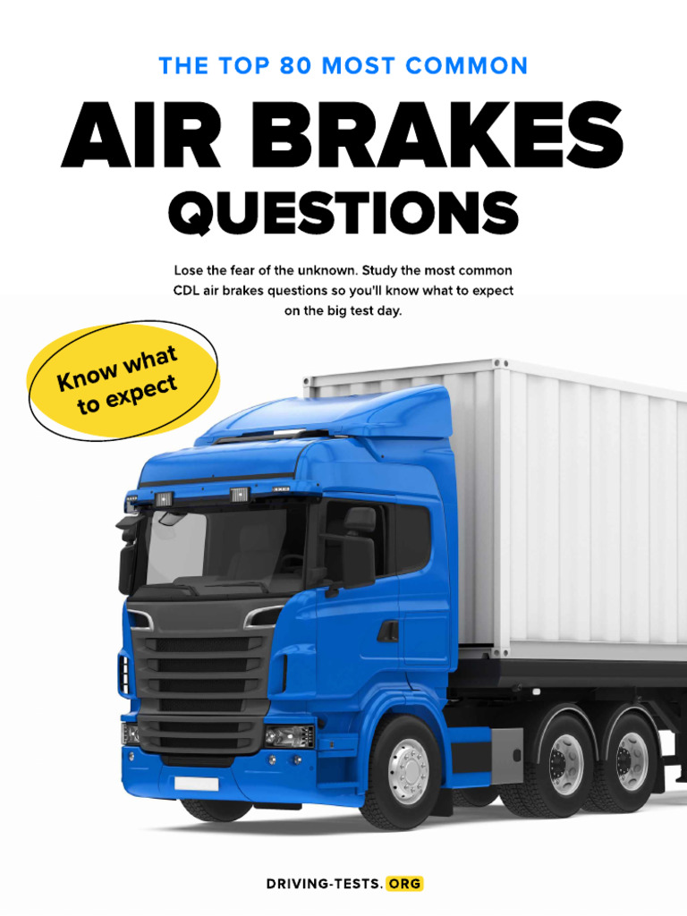 80 Most Common CDL Air Brakes Questions | PDF | Brake | Anti Lock ...