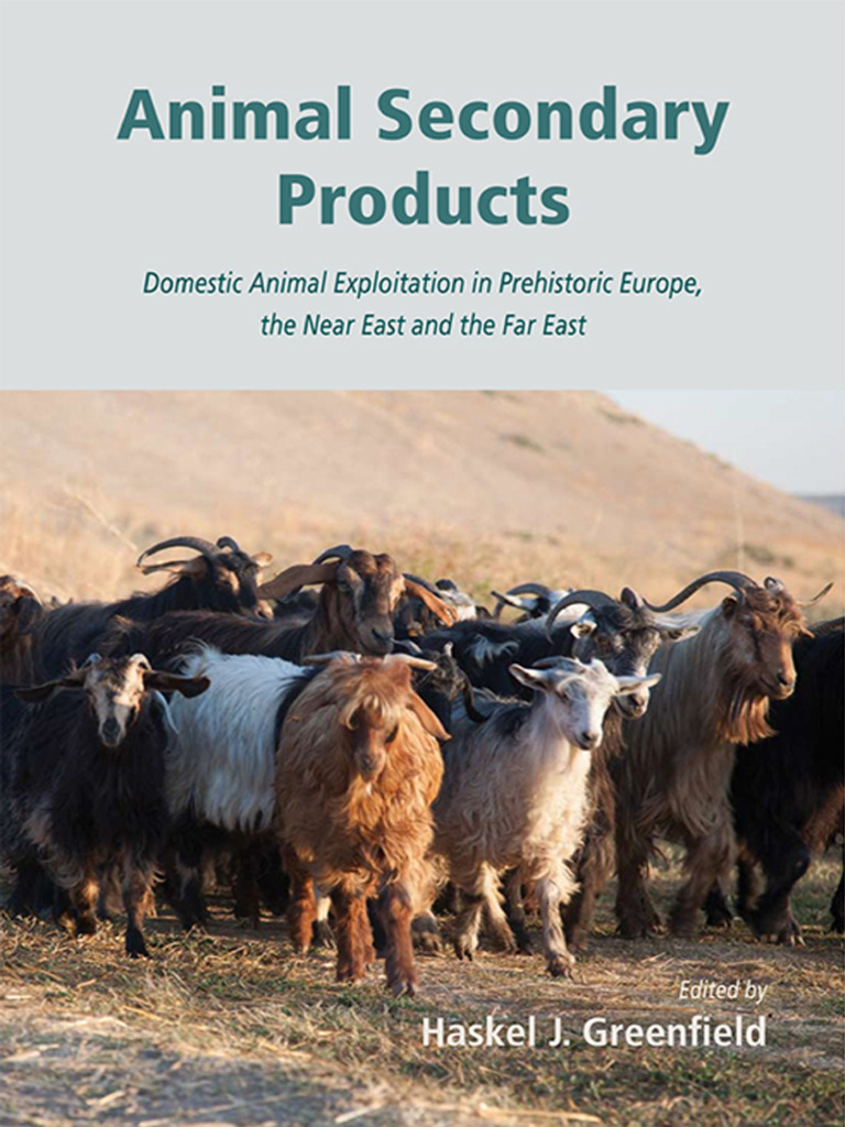 Animal Secondary Products (Haskel J. Greenfield) (Z-Library) | PDF ...