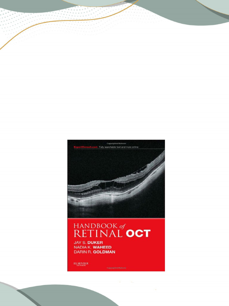 Handbook of Retinal OCT Optical Coherence Tomography 1e 1st Edition Jay ... Handbook of Retinal OCT Optical Coherence Tomography 1e 1st Edition Jay ...