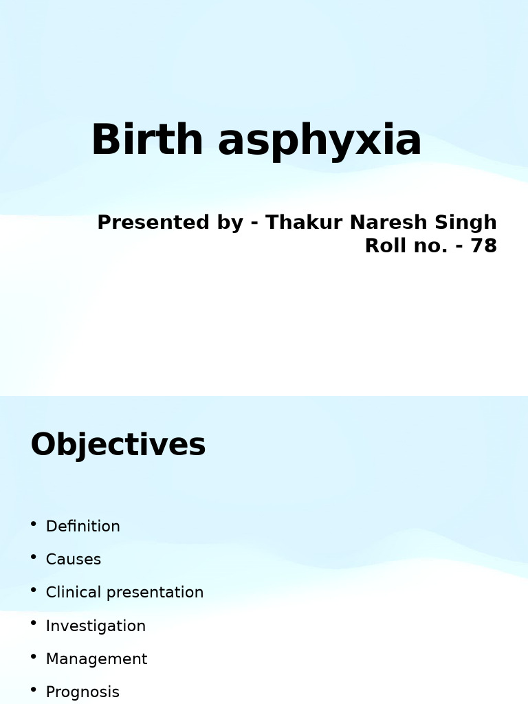 Birth Asphyxia | PDF | Clinical Medicine | Medical Specialties