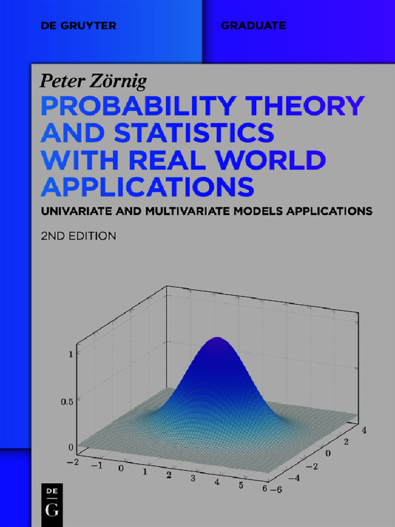 Zornig P. Probability Theory and Statistics With Real World Apps... 2ed 2024 | PDF | Probability ...