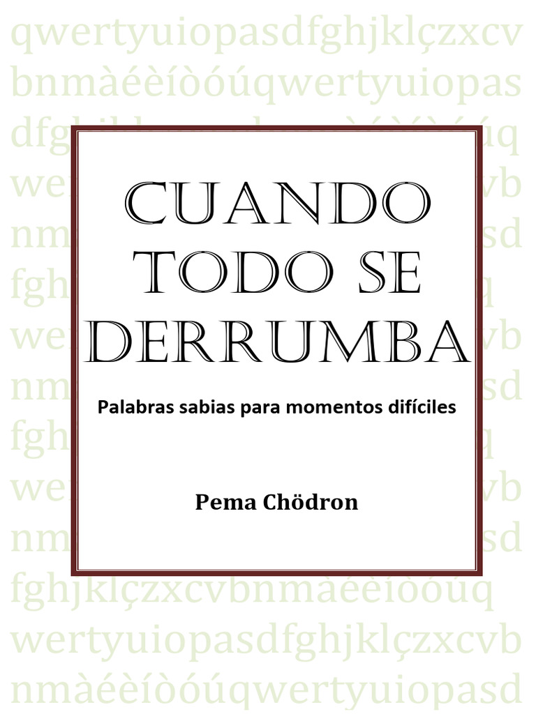 Cuando Todo Se Derrumba | PDF
