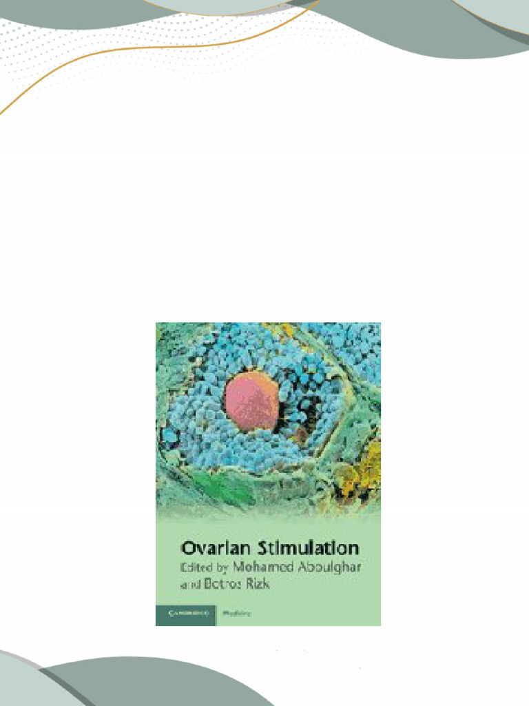 Download Complete Ovarian Stimulation 1st Edition Mohamed Aboulghar Md ...