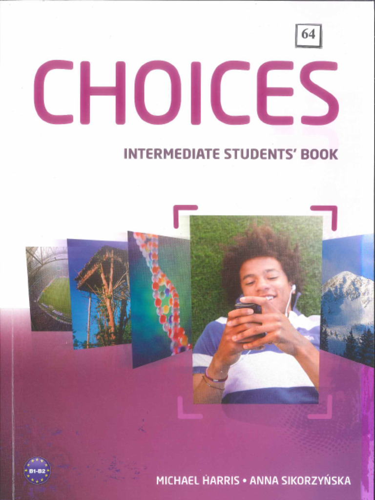 Choices Intermediate Students Book 1 | PDF