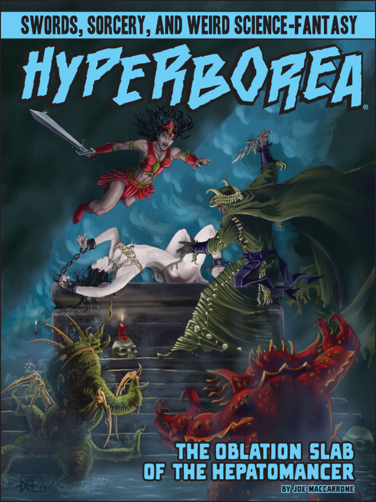 Hyperborea 3e The Oblation Slab of The Hepatomancer | PDF