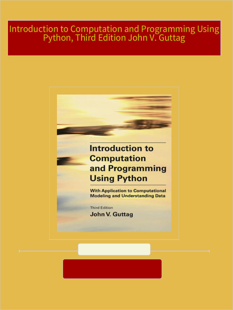 Get Introduction To Computation And Programming Using Python Third Edition John V Guttag Free 5899