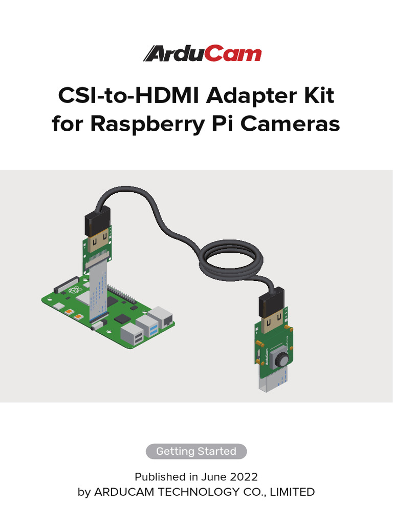 Arducam Csi To Hdmi Adapter Kit Manual | PDF | Raspberry Pi ...