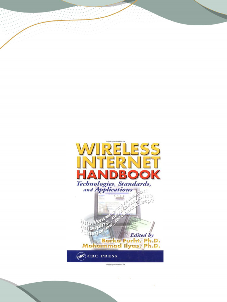 Instant ebooks textbook Wireless Internet Handbook Technologies Standards and Applications 1st ...