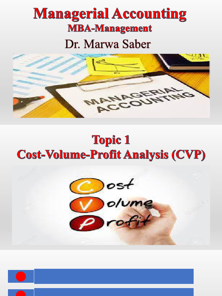 1- تحليل التكلفة والحجم والعائد Cvp | PDF | Business Economics | Financial Accounting
