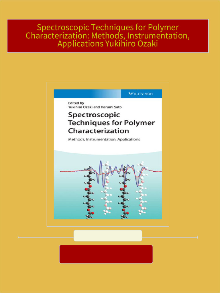 Download Full Spectroscopic Techniques For Polymer Characterization