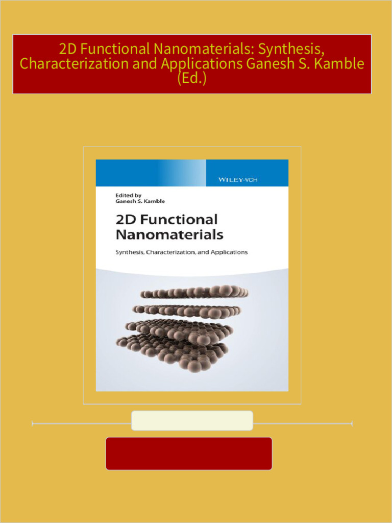 Full download 2D Functional Nanomaterials: Synthesis, Characterization ... Full download 2D Functional Nanomaterials: Synthesis, Characterization ...