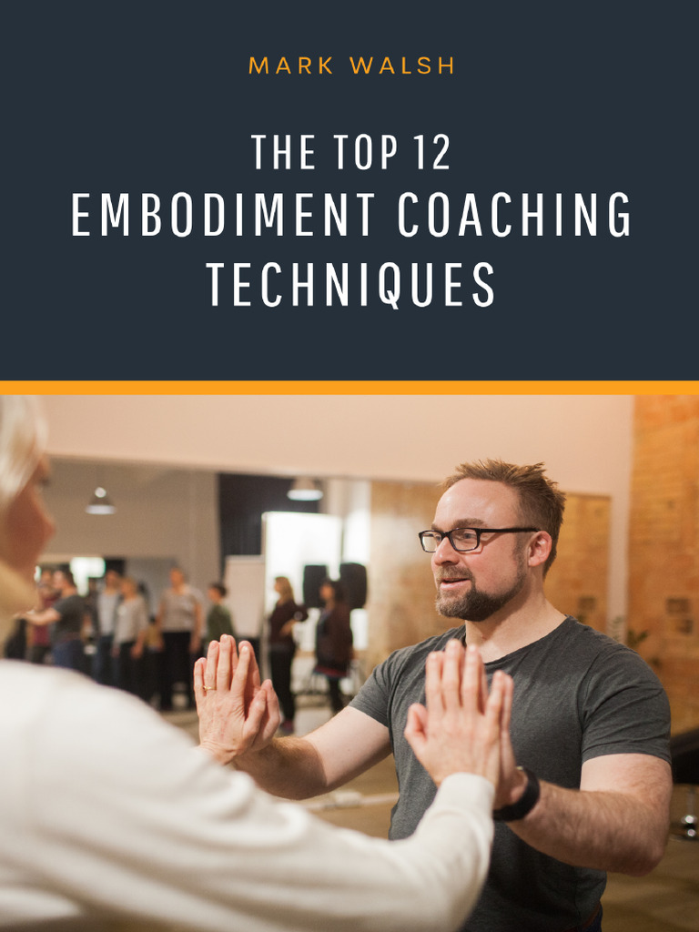 Top 12 Embodiment Coaching Tools | PDF | Embodied Cognition | Anger