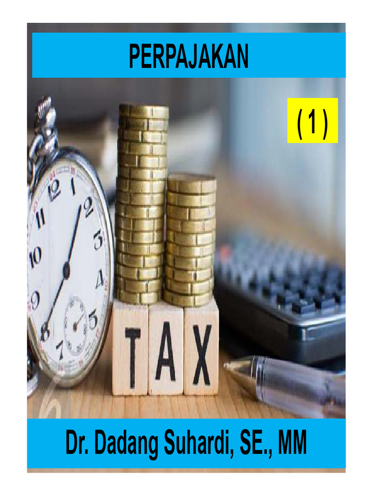 Pertemuan (1) Perpajakan - Dasar-Dasar Perpajakan | PDF