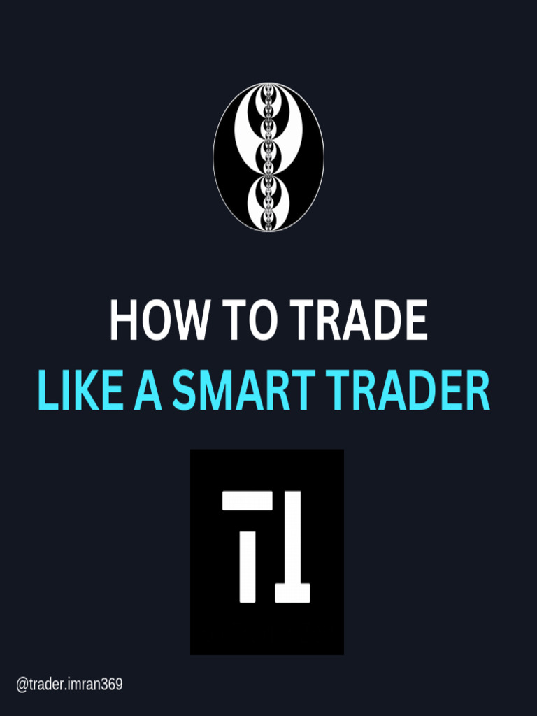 How To Trade Like Smart Money by Trader Imran | PDF