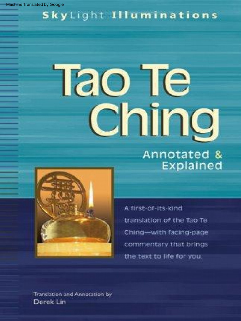Tao Te Ching_ Annotated _ Expla - Derek Lin INA | PDF