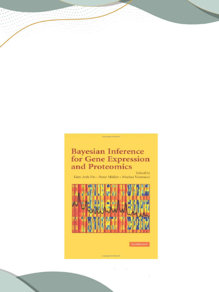PDF Bayesian Inference for Gene Expression and Proteomics 1st Edition ... PDF Bayesian Inference for Gene Expression and Proteomics 1st Edition ...