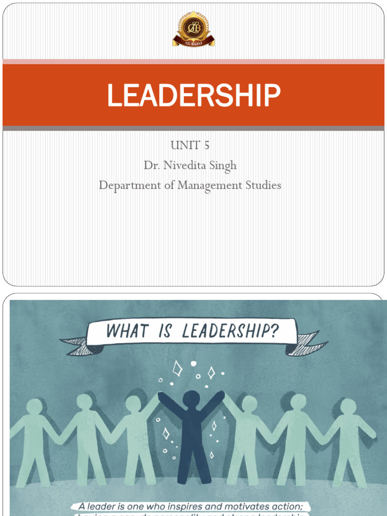 Leadership-part 1- Unit 5 | PDF | Leadership | Transformational Leadership Leadership-part 1- Unit 5 | PDF | Leadership | Transformational Leadership