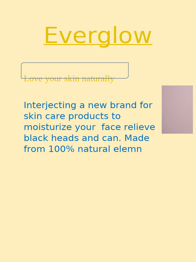 Ever Glow Cream and Serum | PDF