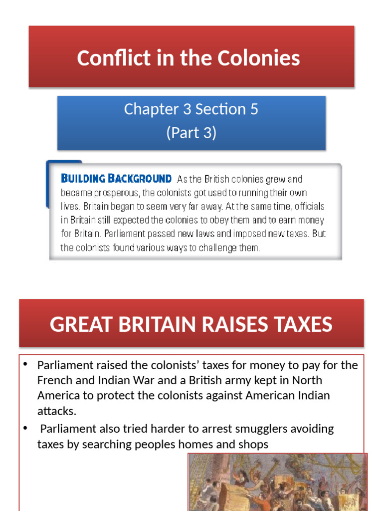 Conflict in The Colonies: Chapter 3 Section 5 (Part 3) | PDF