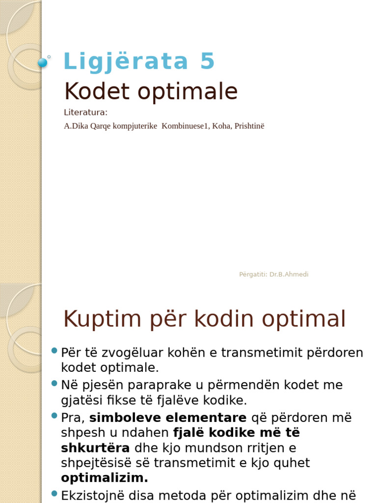 L5 Kodet Optimale 6.11.2024_ Optimalizimi_metoda_Shanon Fano_ Hoffman | PDF L5 Kodet Optimale 6.11.2024_ Optimalizimi_metoda_Shanon Fano_ Hoffman | PDF