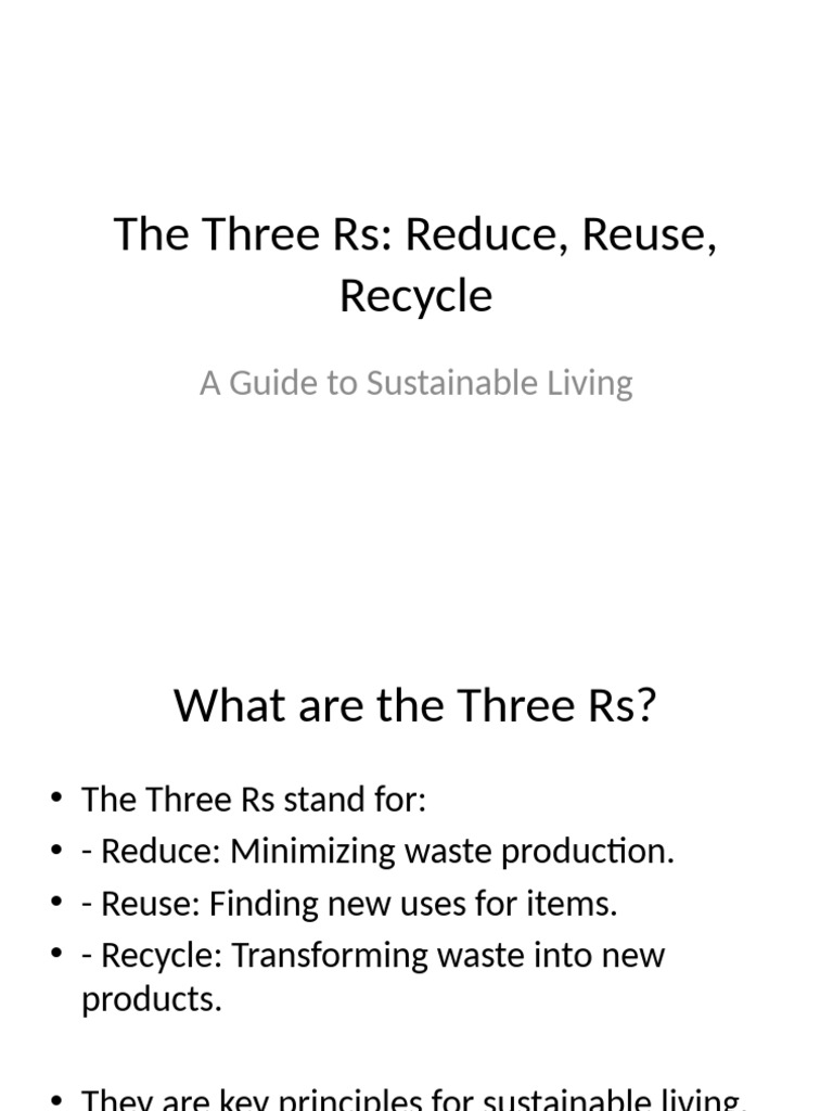 The Three Rs Presentation | PDF