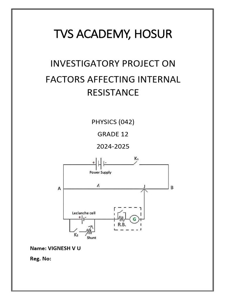Physics Project: Internal Resistance | PDF | Rechargeable Battery | Materials Science