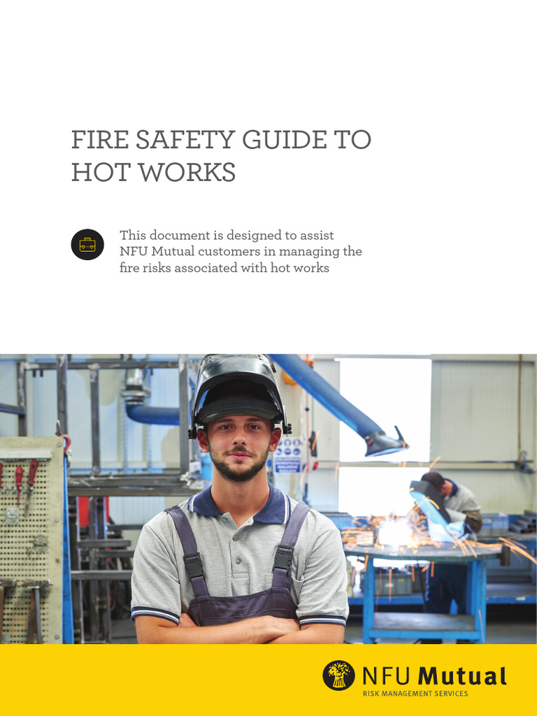 Hot Works Fire Safety Guide | PDF | Fires | Fire Safety