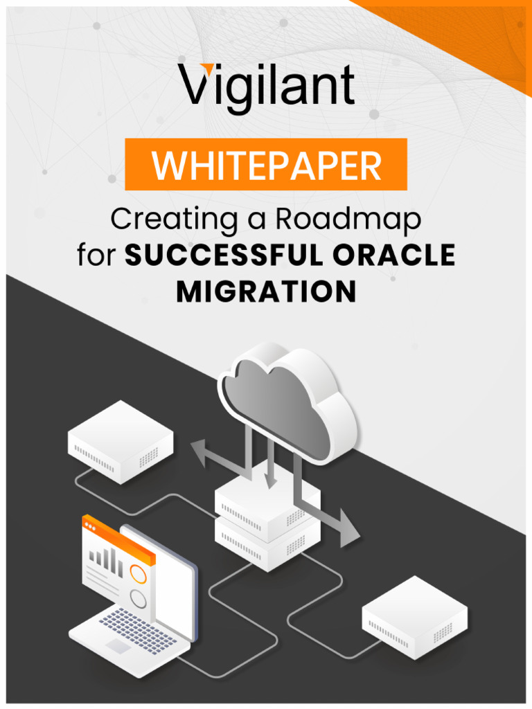 WP Roadmap For Successful Oracle Migration Vigilant | PDF | Cloud Computing | Databases