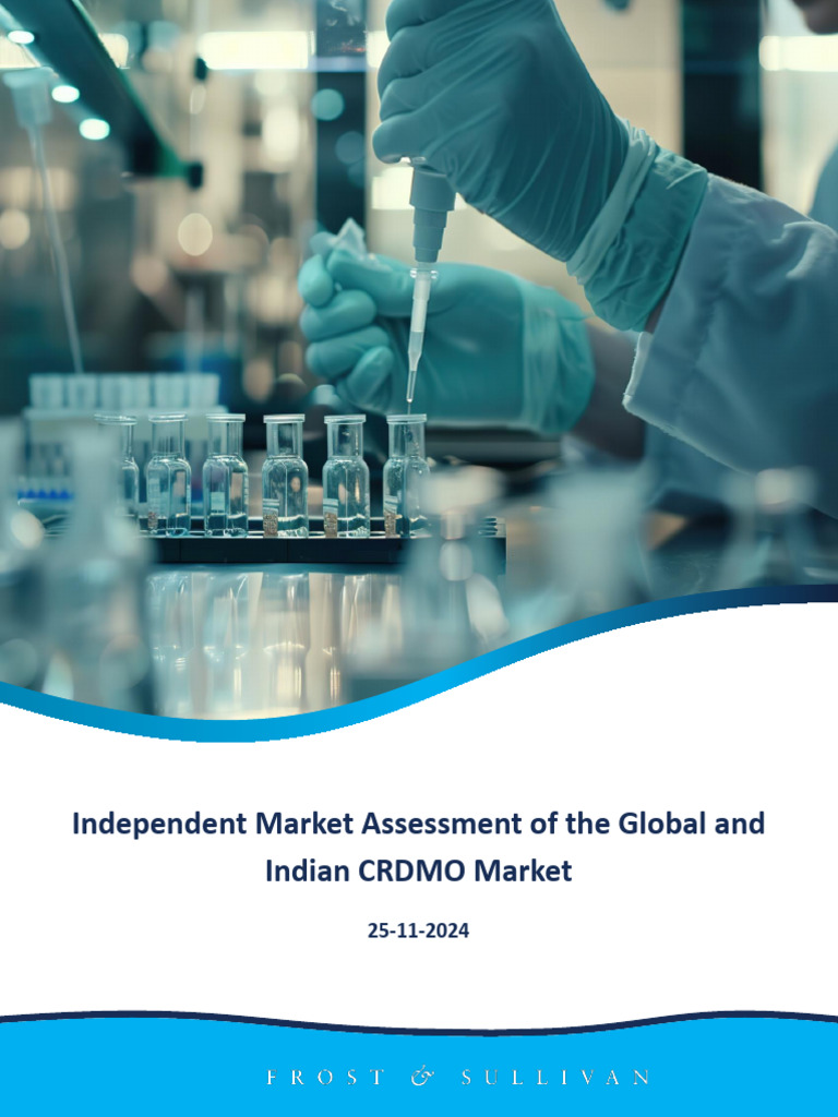 Independent Market Assessment of The Global and Indian CRDMO Market ...