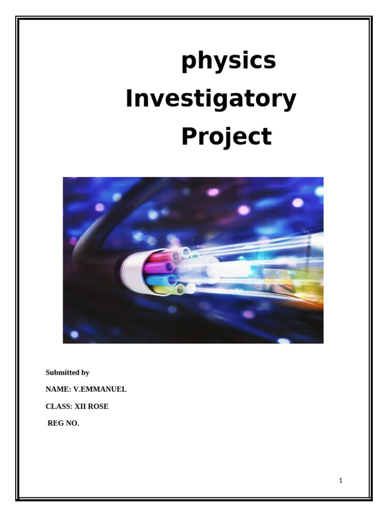 Physics Invest Project Xii | PDF | Optical Fiber | Fiber Optic ...
