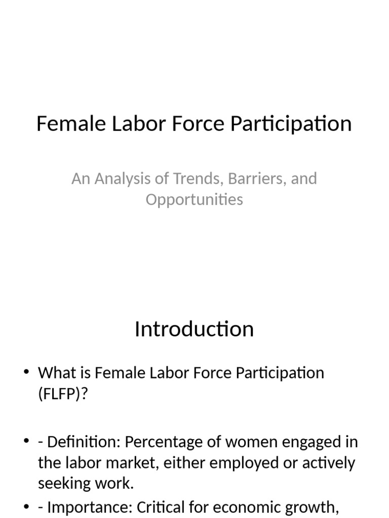 Female Labor Force Participation Presentation | PDF | Gender Pay Gap ...